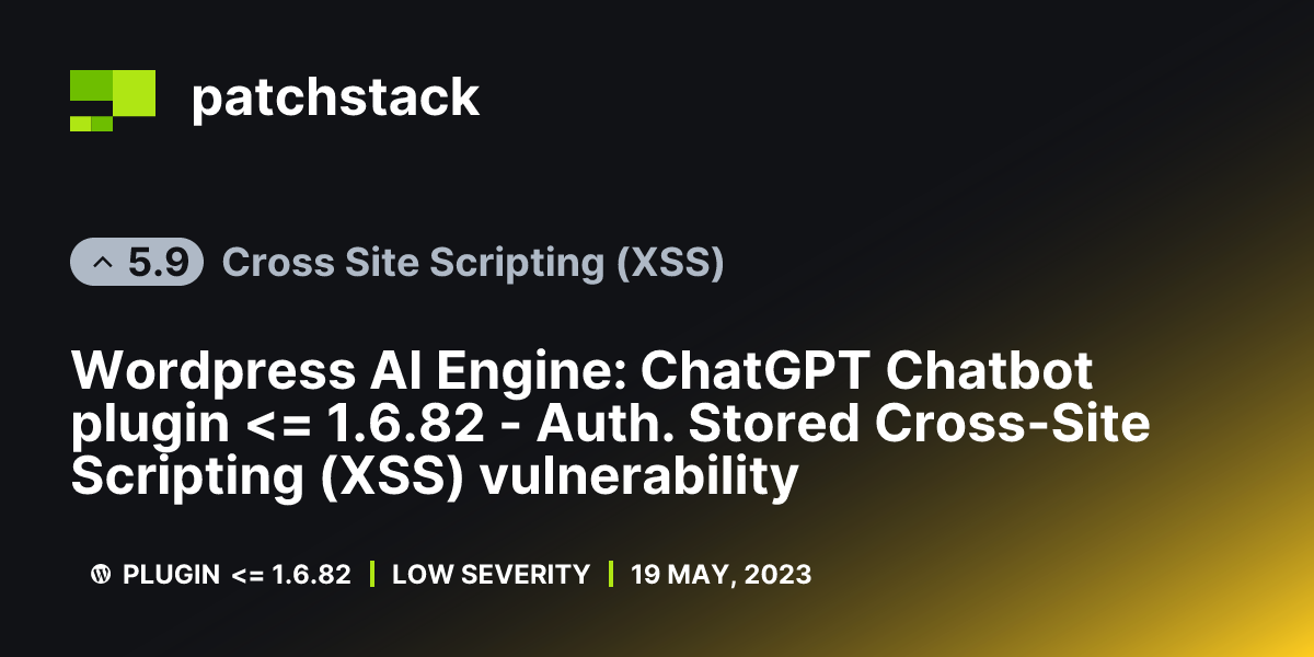 Cross Site Scripting (XSS) in WordPress AI Engine Plugin - Patchstack