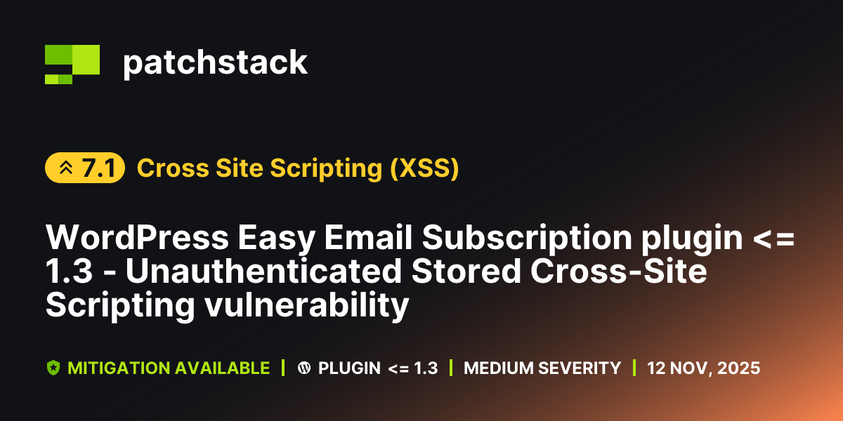 Cross Site Scripting (XSS) in WordPress Easy Email Subscription Plugin ...