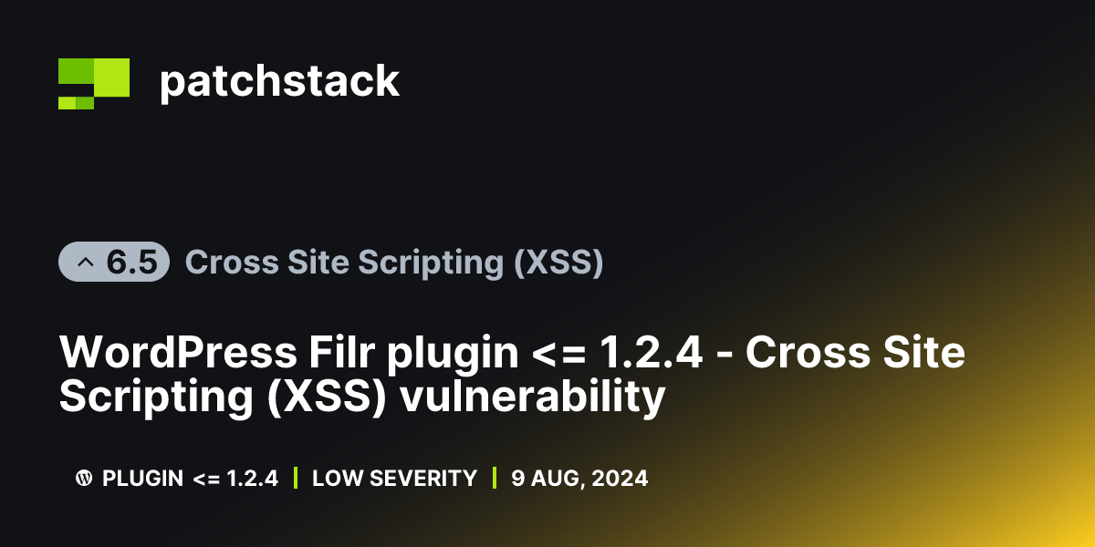 Cross Site Scripting (XSS) in WordPress Filr Plugin - Patchstack