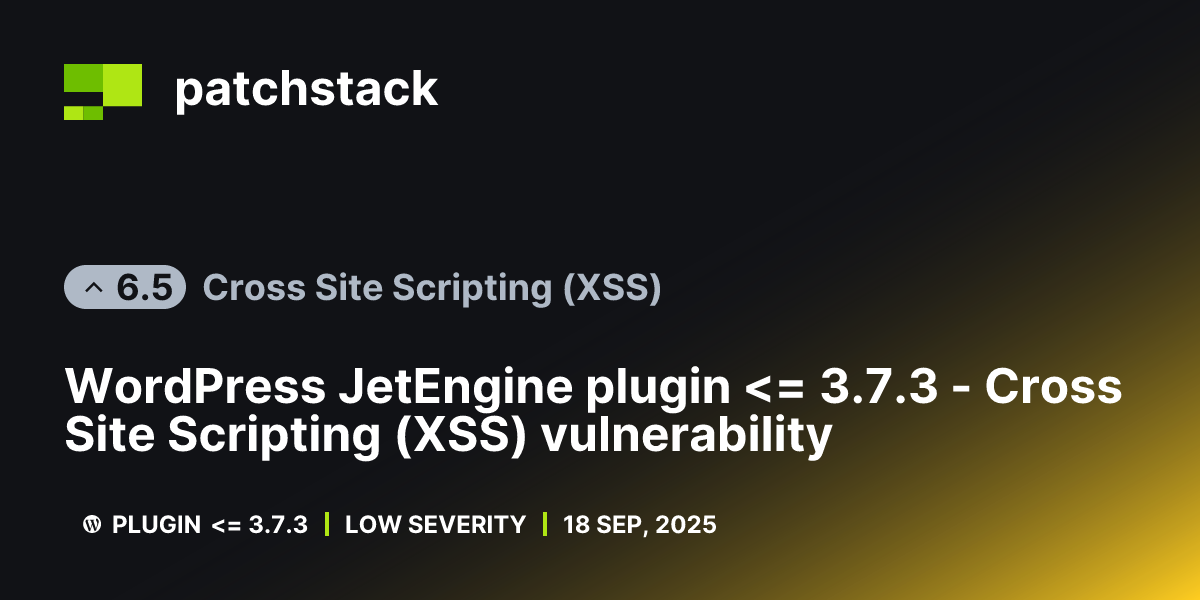 Cross Site Scripting (XSS) in WordPress JetEngine Plugin - Patchstack