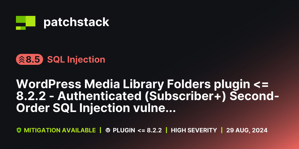 SQL Injection in WordPress Media Library Folders Plugin - Patchstack