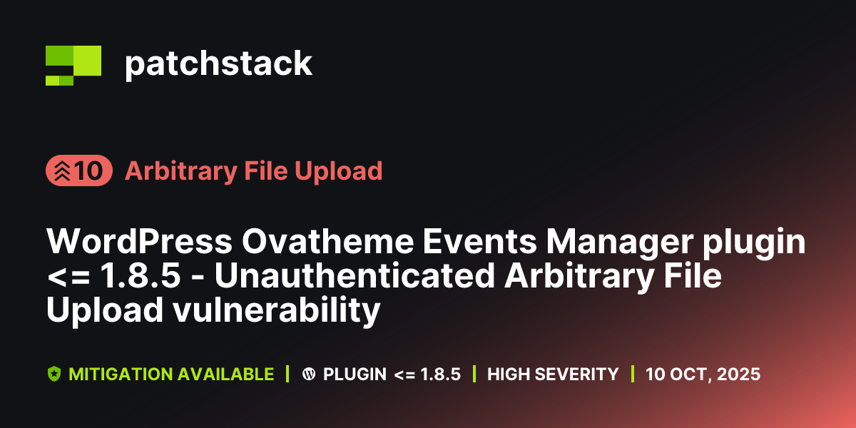 Arbitrary File Upload in WordPress Ovatheme Events Manager Plugin - Patchstack