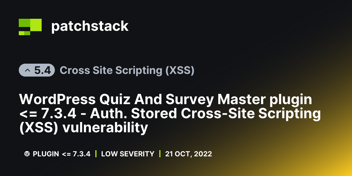 Cross Site Scripting (XSS) in WordPress Quiz And Survey Master Plugin - Patchstack