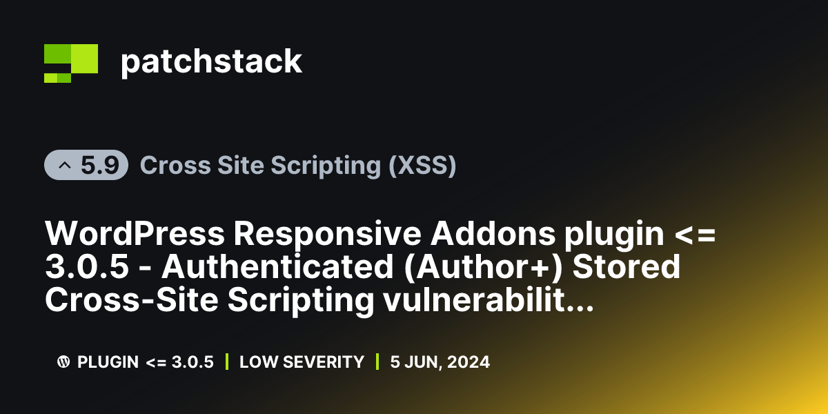 Cross Site Scripting (XSS) in WordPress Responsive Plus Plugin - Patchstack
