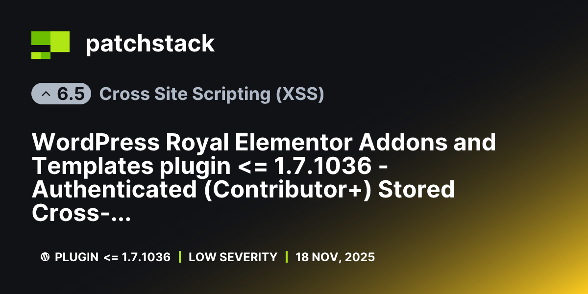 Cross Site Scripting (XSS) in WordPress Royal Elementor Addons Plugin ...