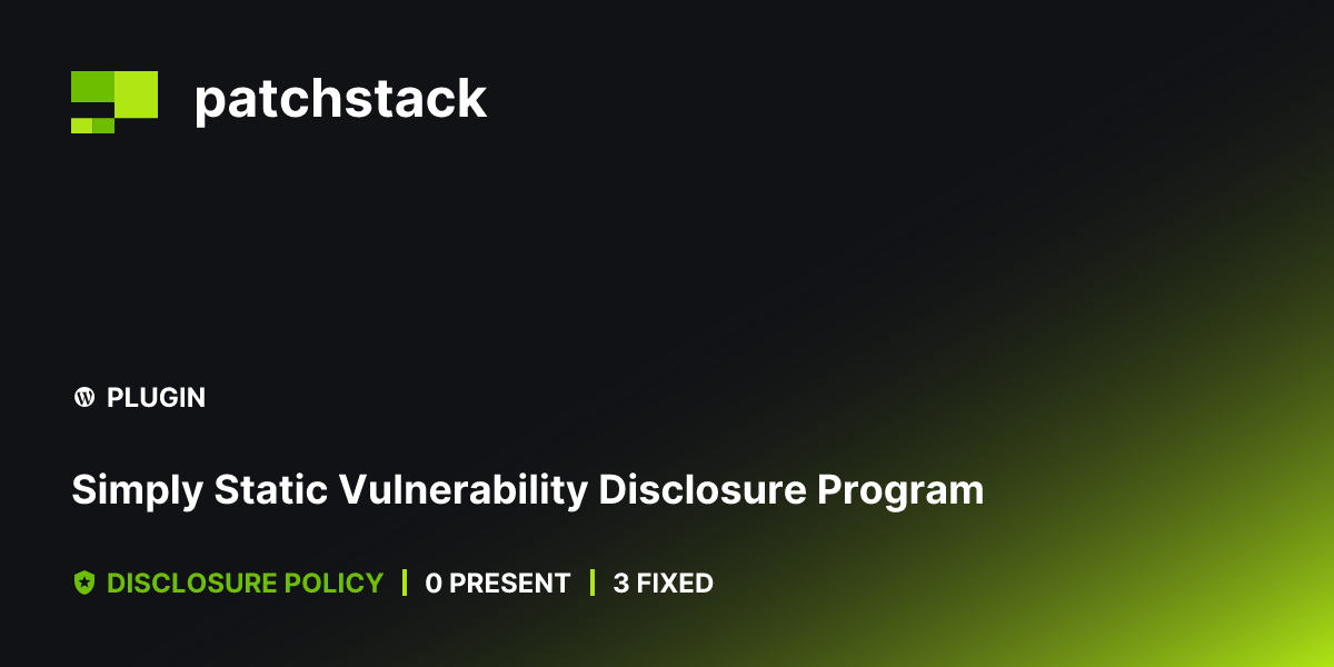 Simply Static Vulnerability Disclosure Program - Patchstack